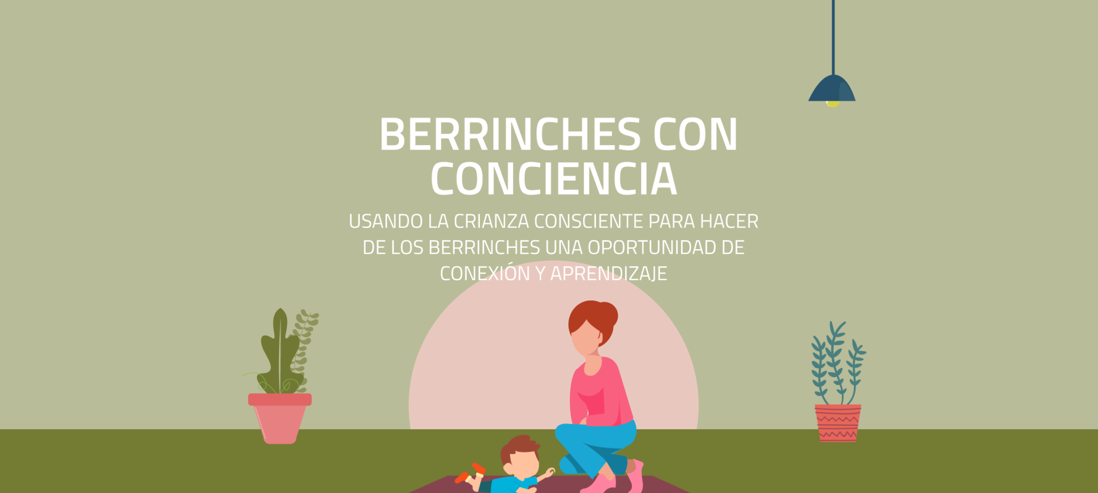 Crianza Consciente - Padres en Proceso de Transformación